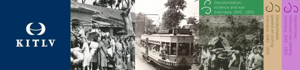 Research Project: Decolonization, violence and war in Indonesia, 1945 ...